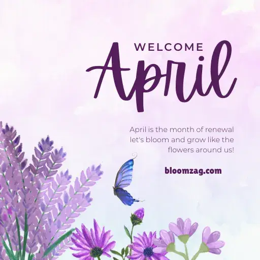 Hello April Quotes: Inspiring, Funny & Beautiful Sayings to Welcome the ...